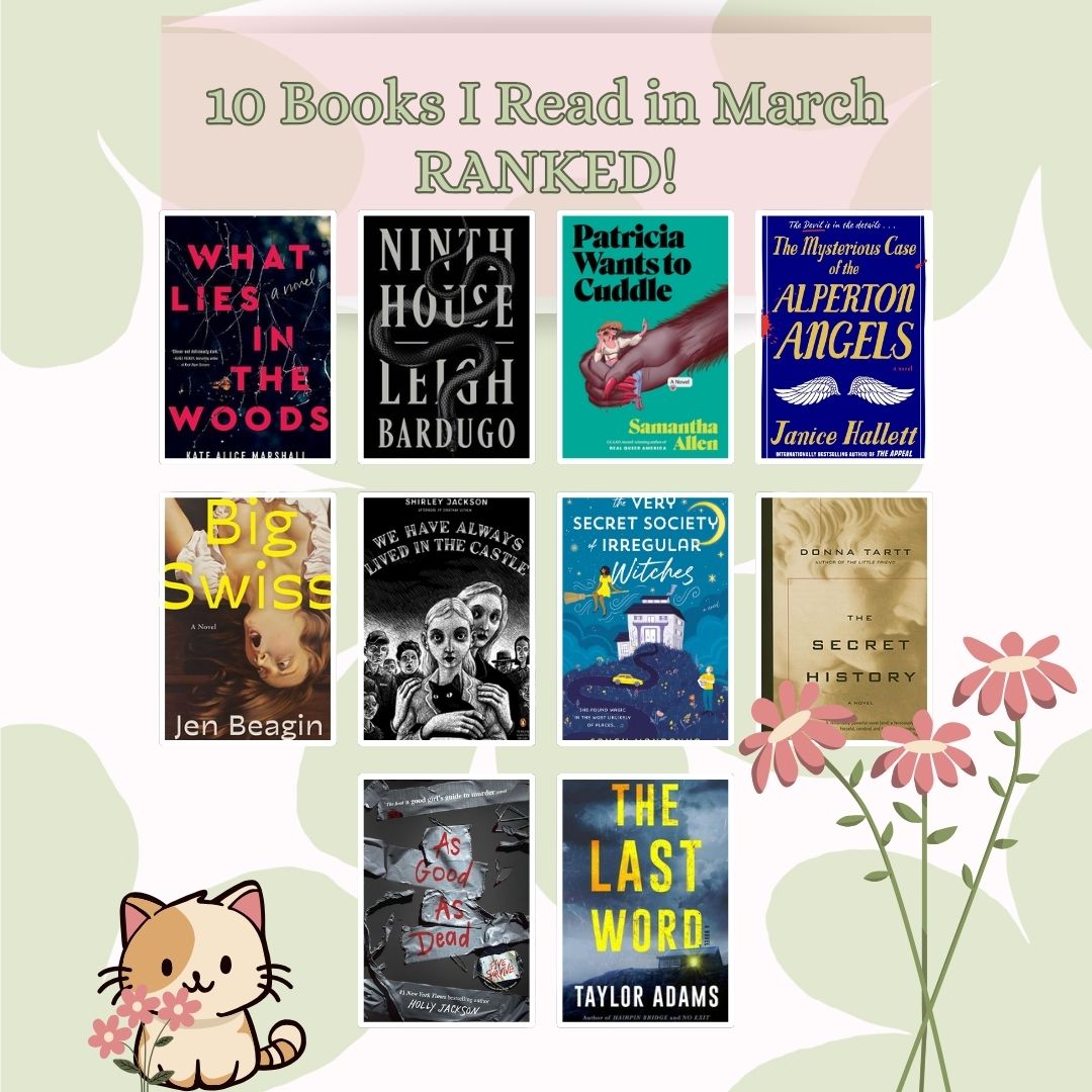 10 Books I Read in March 2024 – RANKED! – Literary Kitten